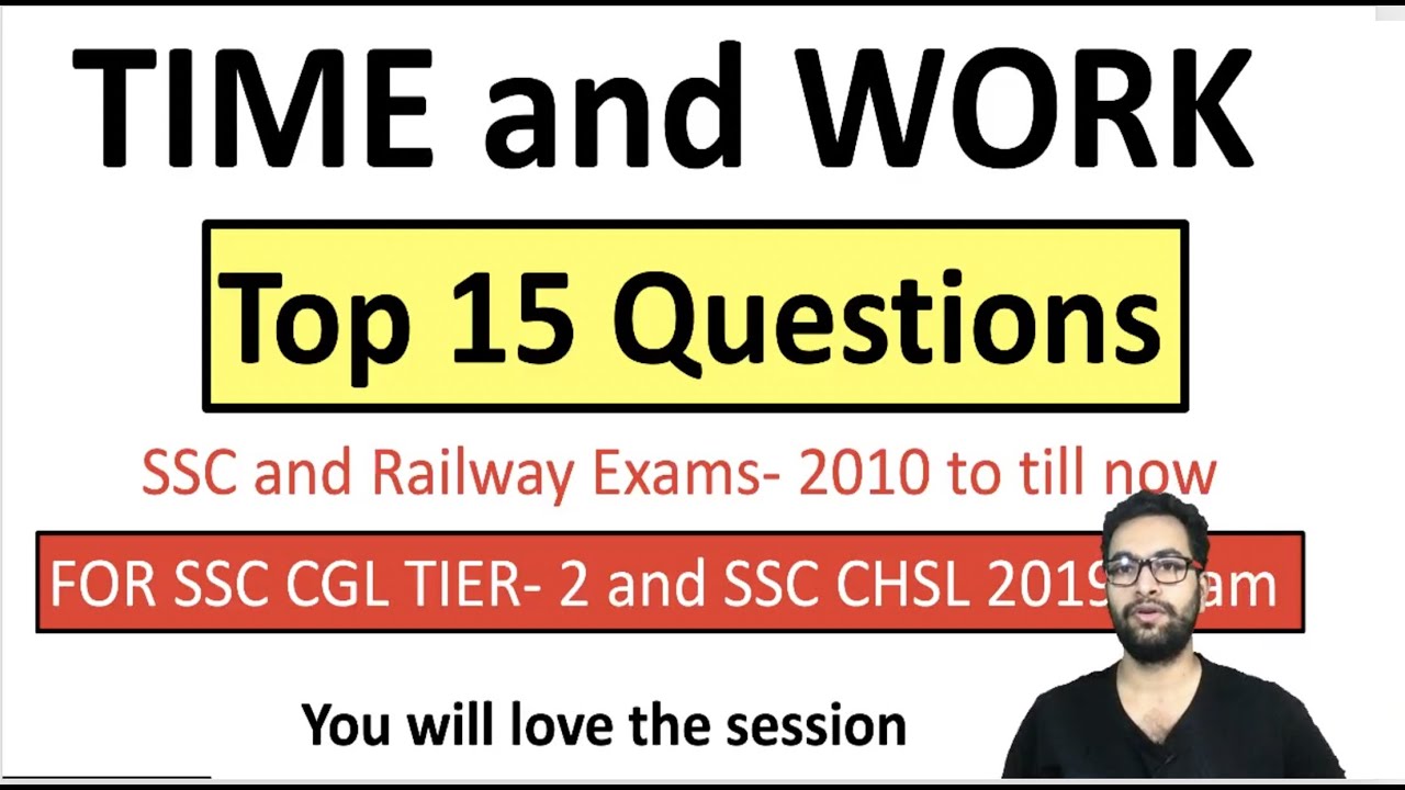 Time and Work| Top 15 Previous year Questions|Best Approach| SSC CGL ...