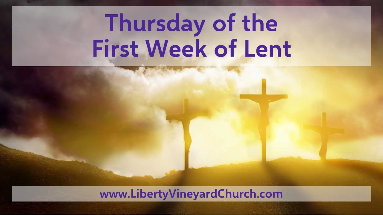 Multimedia Lent Devotional - Thursday of the First Week of Lent - Psalm ...