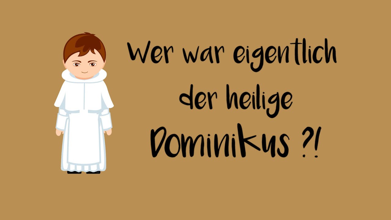 Dominikus kurz erklärt. Heiligenportraits. - YouTube