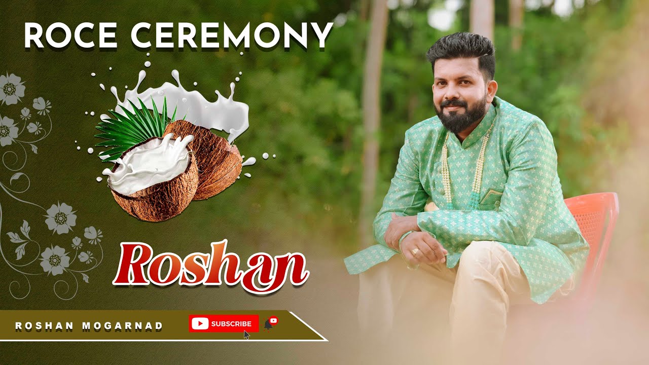 ROCE CEREMONY OF ROSHAN | ROSHAN MOGARNAD PHOTOGRAPHY | TRADITIONAL ...