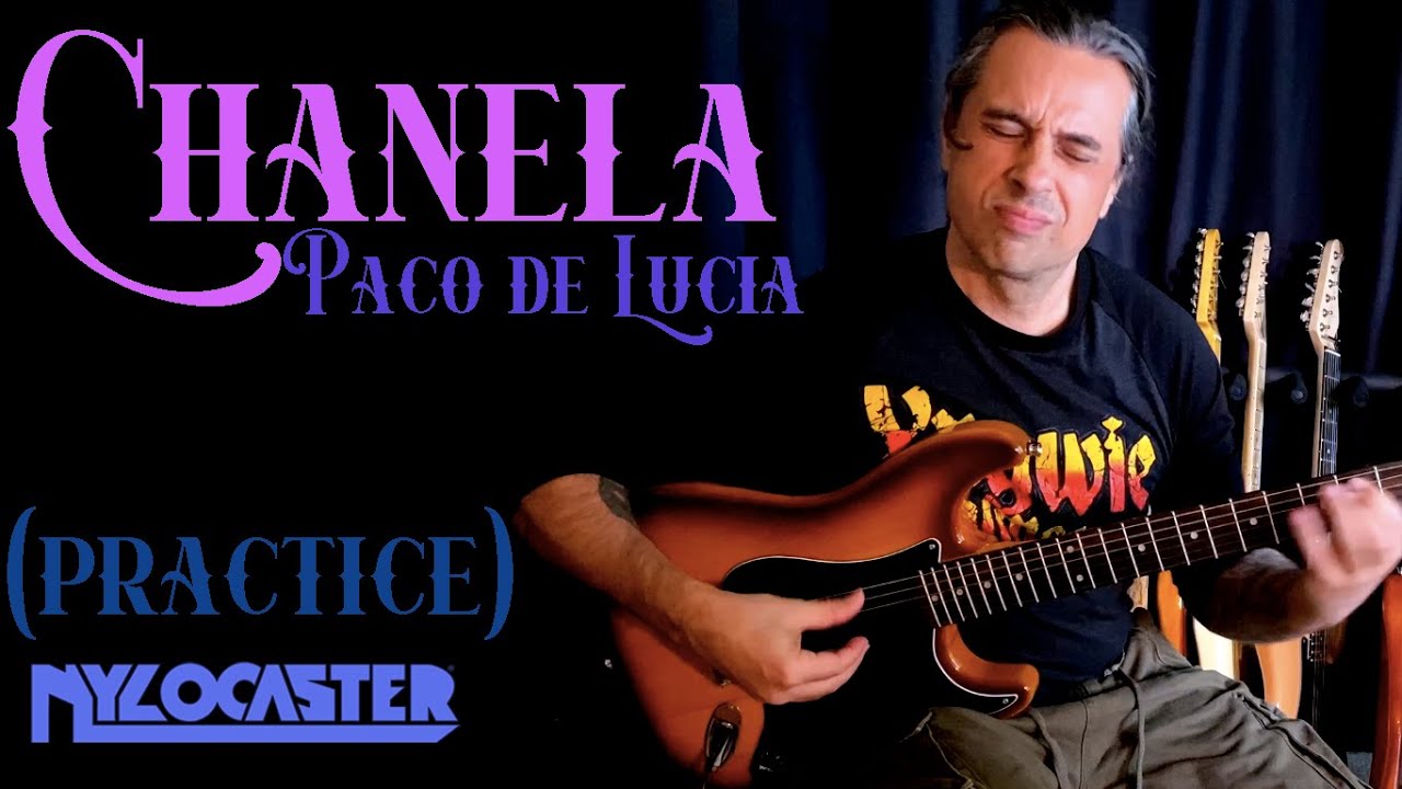 CHANELA Paco de Lucia (practice) - Nylocaster Flamenco Guitar - Ben ...