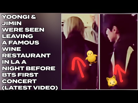 😱🔥Yoongi & Jimin Were Seen Leaving A Famous Wine Restaurant In LA A Night Before BTS First Concert