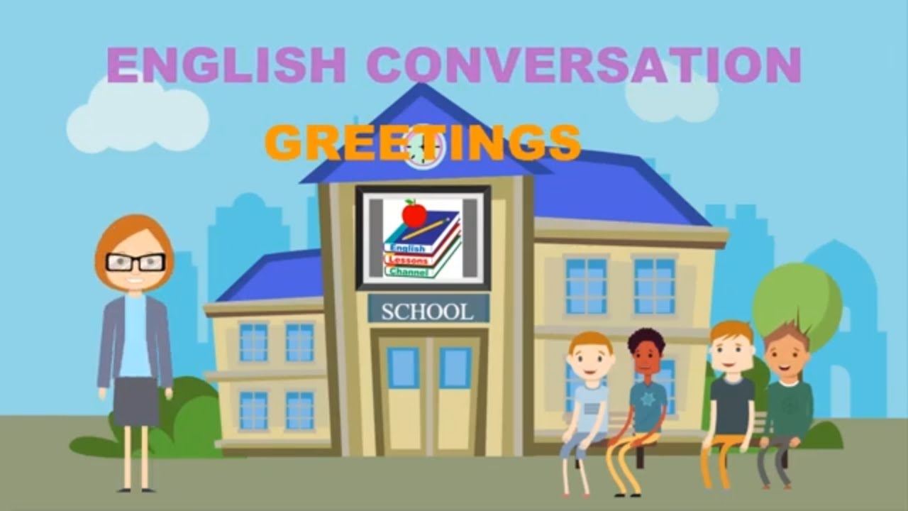 English Conversation - English Speaking Skills Practice - Greetings and ...