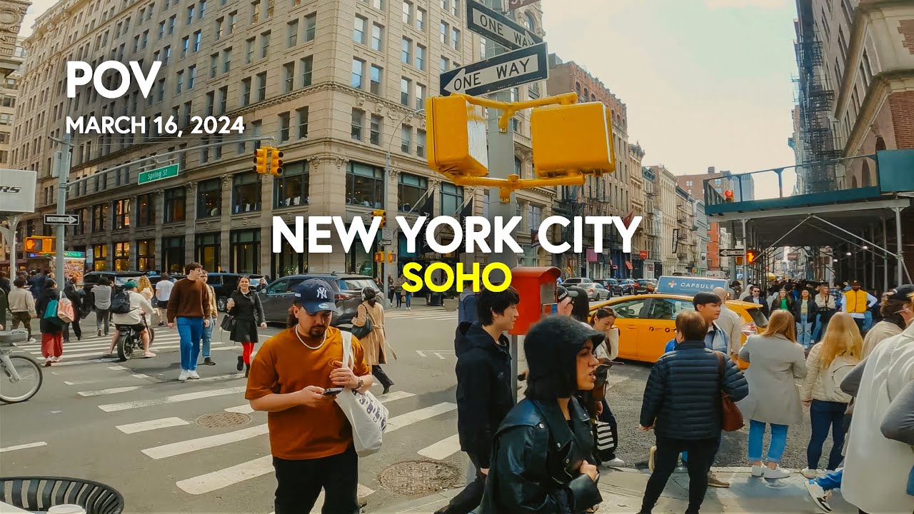 🛍️ SoHo, New York City Walking Tour: POV Street Stroll in Manhattan, NY ...
