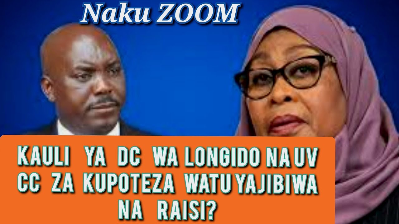 RAISI anasemaje kuhusu DC wa LONGIDO na vijana WA UVCCM - YouTube