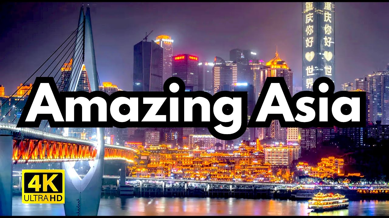 Stunning 4K Aerials of Asia Breathtaking Cities & Landscapes ! - YouTube