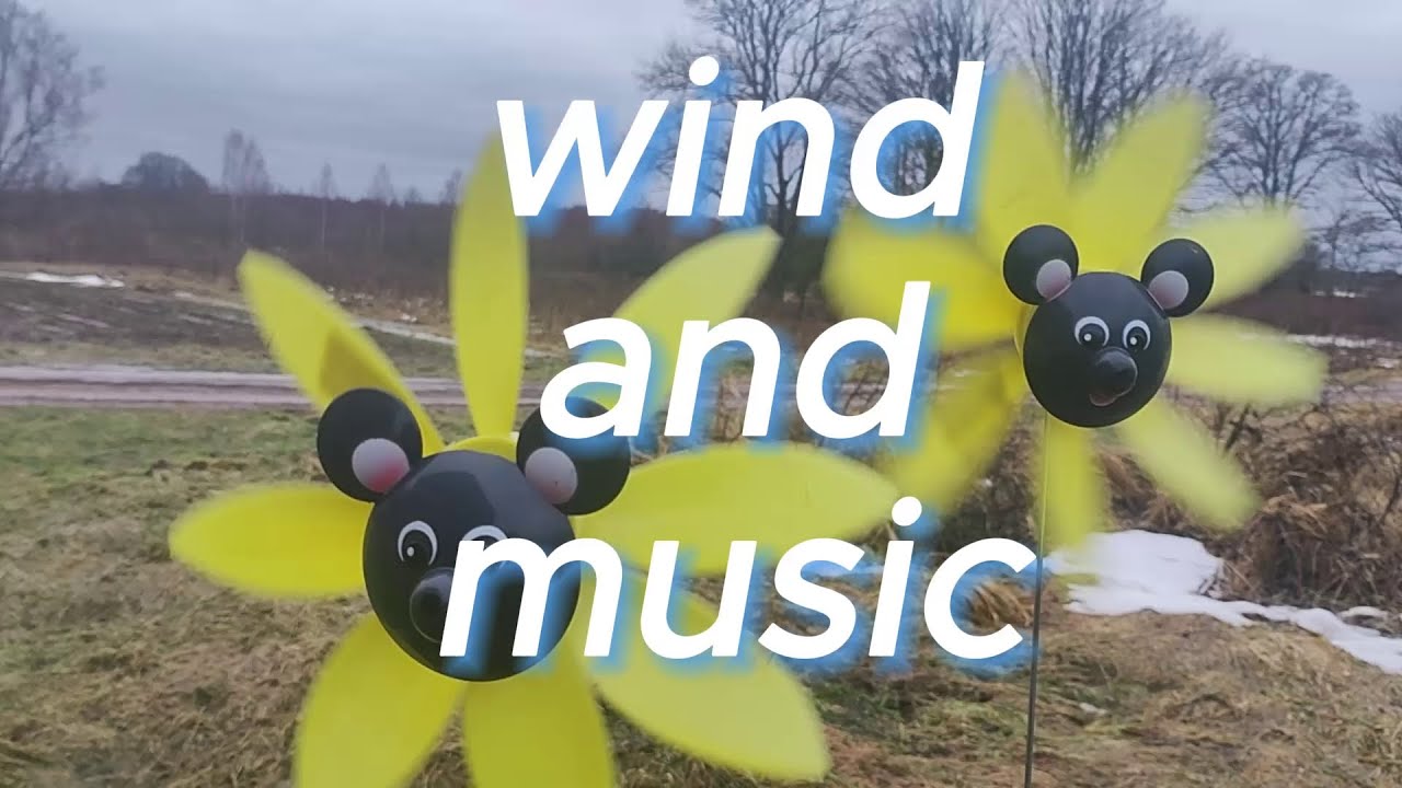 wind and music - YouTube