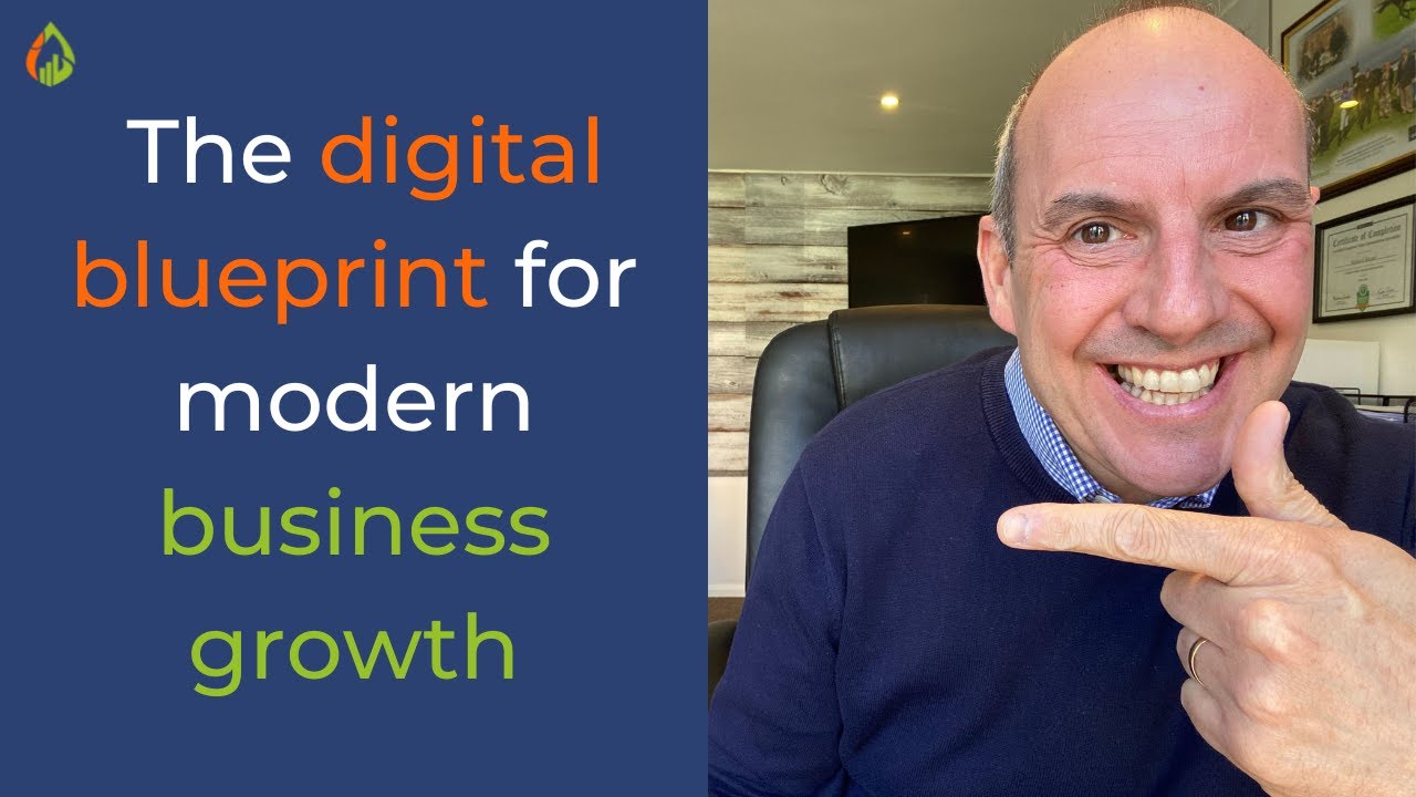 Digital Blueprint For Business Growth - Step By Step Guide To Modern ...