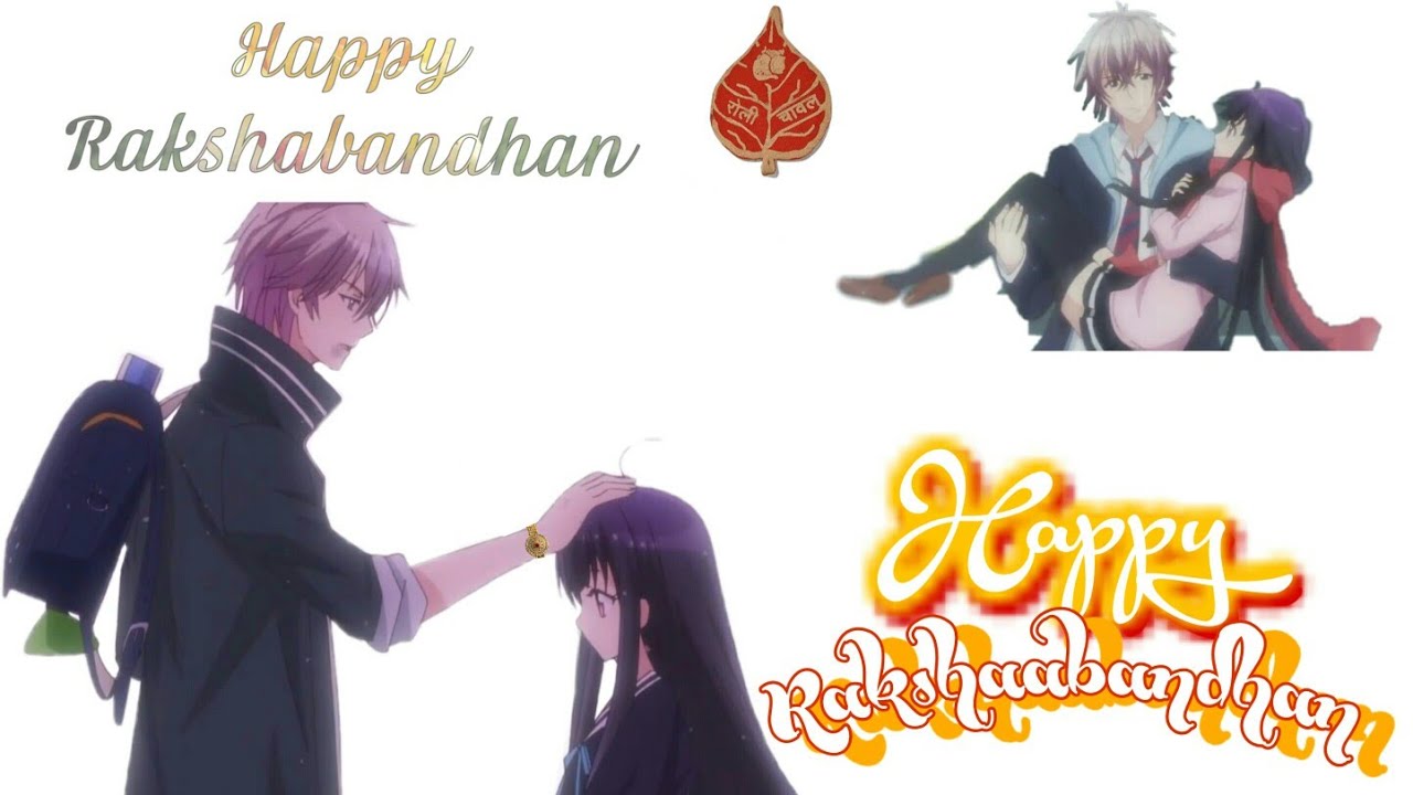 Anime_/\_Raksha_Bandhan_Spacher_Amv .😊 - YouTube