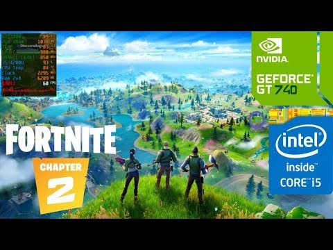 Fortnite Chapter 2 (GT 740M/GT 825M/GT 920M) [Competitive/60] - YouTube