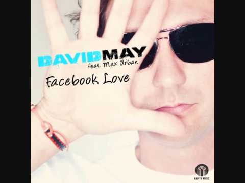David May - Facebook Love