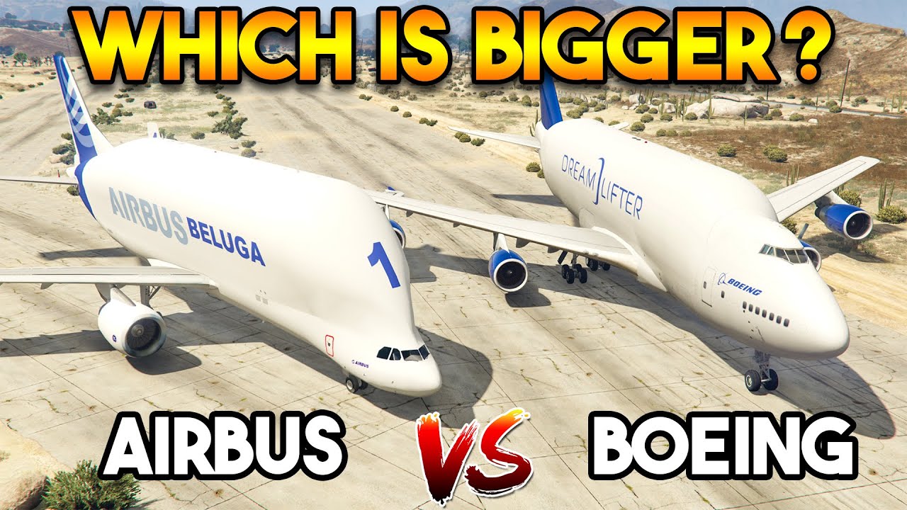 AIRBUS BELUGA VS BOEING DREAMLIFTER IN GTA 5 (WHICH IS BIGGER?) - YouTube