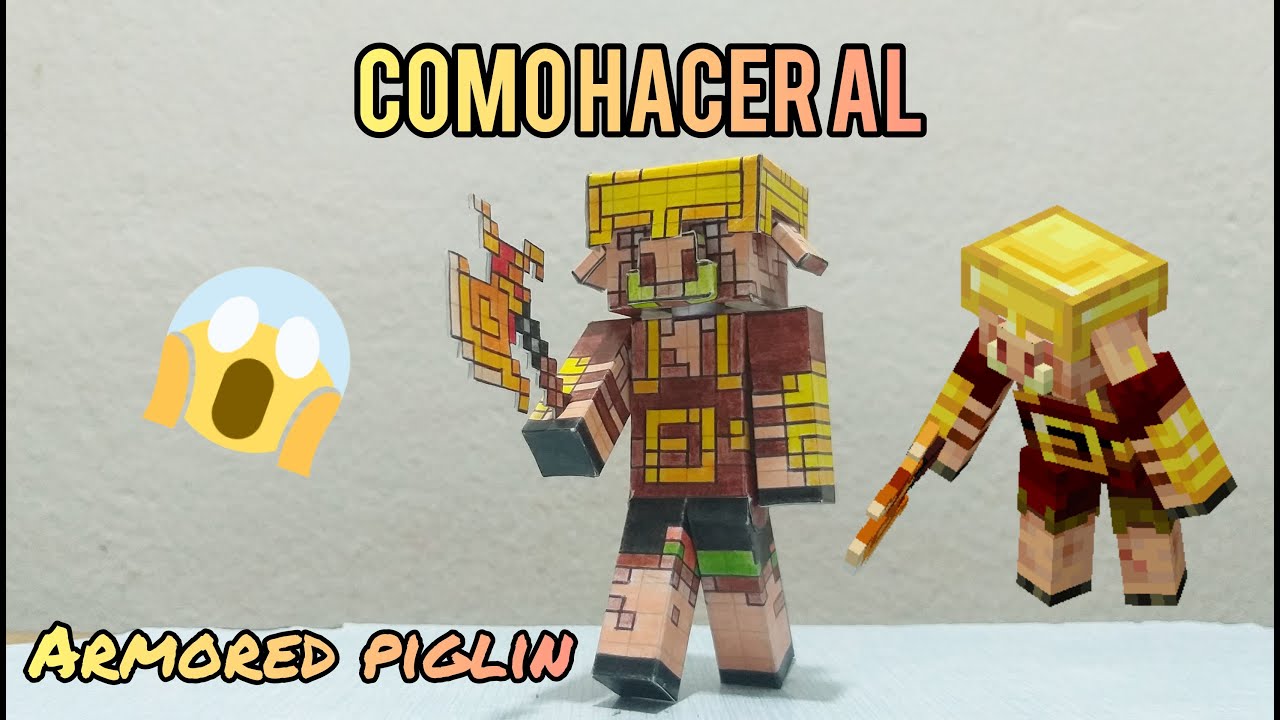 MINECRAFT/PAPERCRAFT-Como hacer al Armored Piglin de papel | # ...