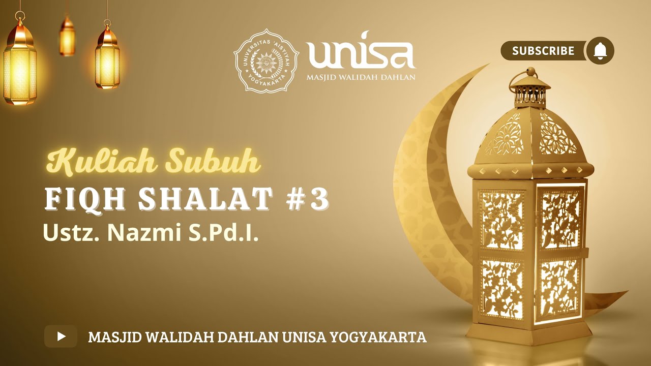 Fiqh Shalat Bagian 3 . Kuliah Subuh Ramadan 1445 H - YouTube