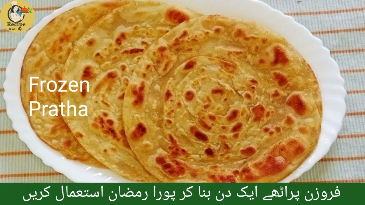 Make &Freaze Pratha Recipe by Recipe wali Api (Ramadan Special) - YouTube