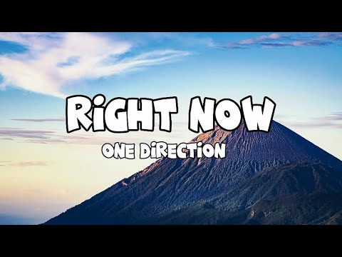 Right Now - One direction Lirik - YouTube