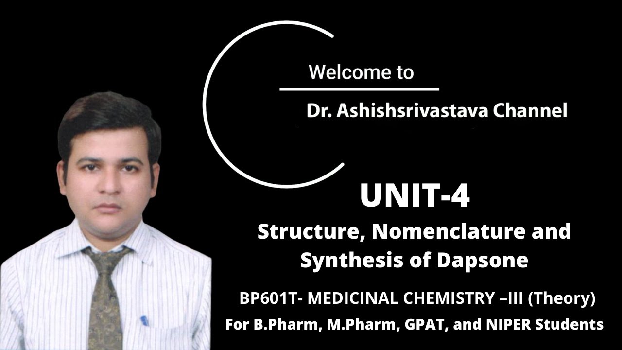 SYNTHESIS OF DAPSONE | MEDICINAL CHEMISTRY | GPAT | B.Pharm 6th ...