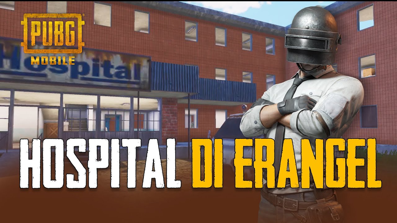 PUBG MOBILE | Update Erangel di Hospital - YouTube