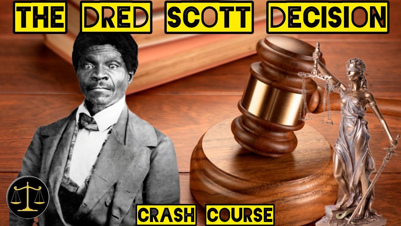 The Dred Scott Decision: Crash Course - YouTube