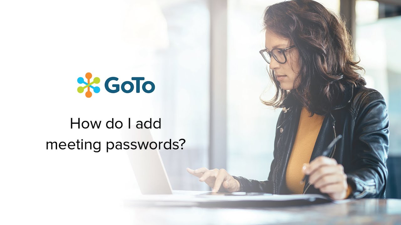 How Do I Add Meeting Passwords In GoTo YouTube How Do I Add Meeting Passwords In GoTo YouTube