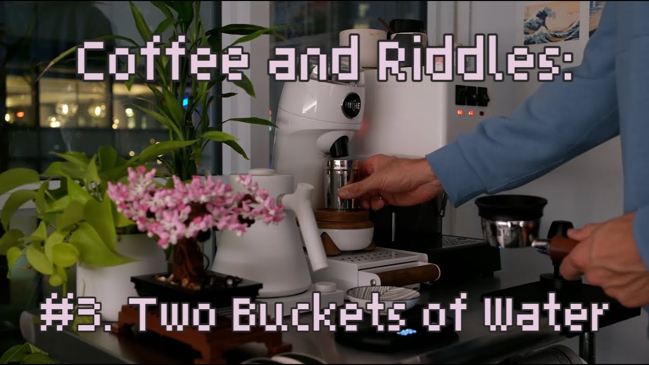 Coffee & Riddles #3: Two Buckets of Water - YouTube