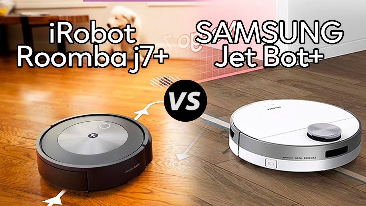iRobot Roomba j7+ Vs SAMSUNG Jet Bot+ - Which One Is Better? (specs ...