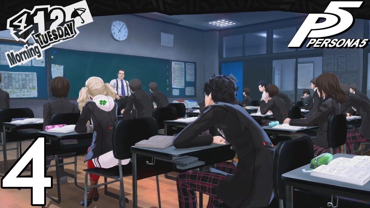 Persona 5 Walkthrough Gameplay part #4 - Actual First Day Of School ...