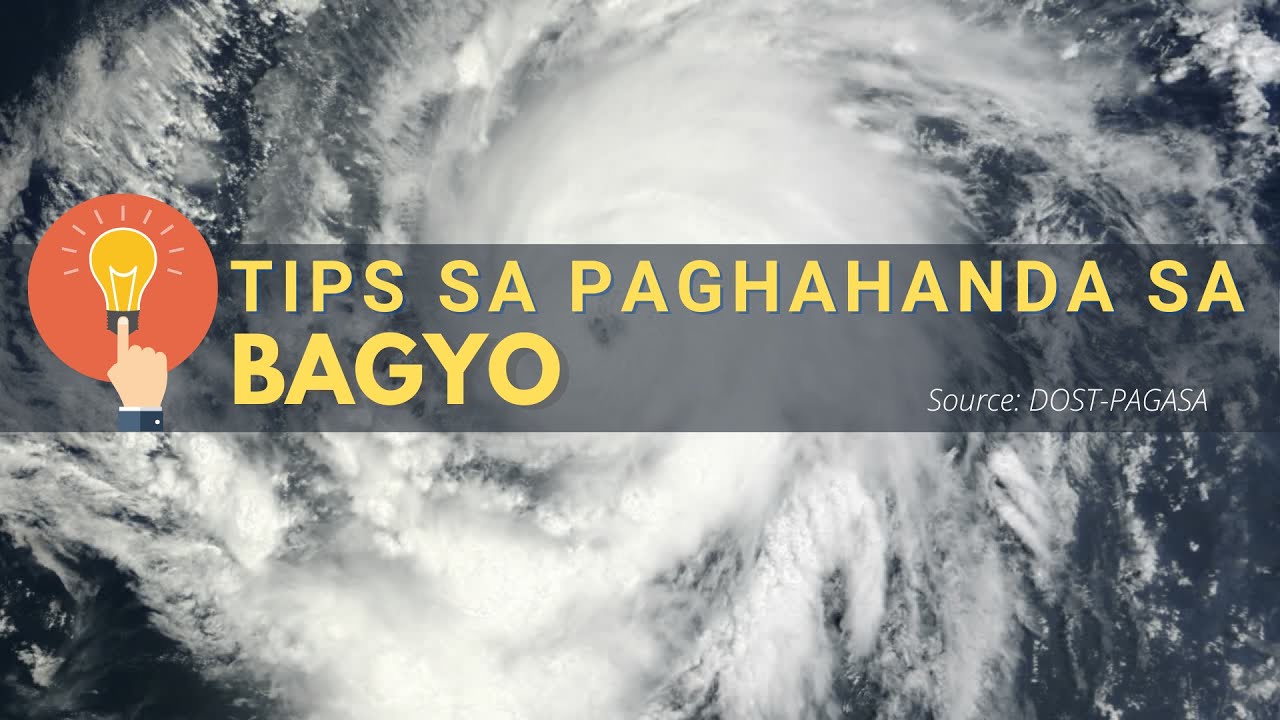 MGA TIPS SA PAGHAHANDA SA BAGYO (MAGING HANDA PARA SAKUNA AY MAIWASAN ...