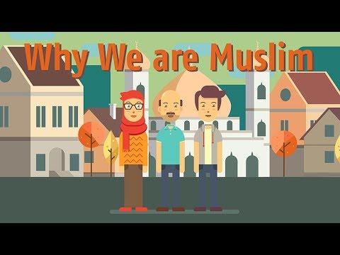 Why We are Muslim? - YouTube