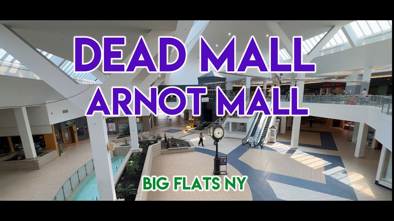 DEAD MALL - ARNOT MALL - BIG FLATS NY - A DYING AESTHETIC DREAM - YouTube