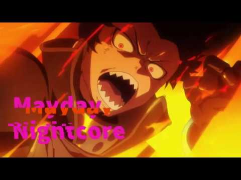 Mayday Fire Force Nightcore - YouTube