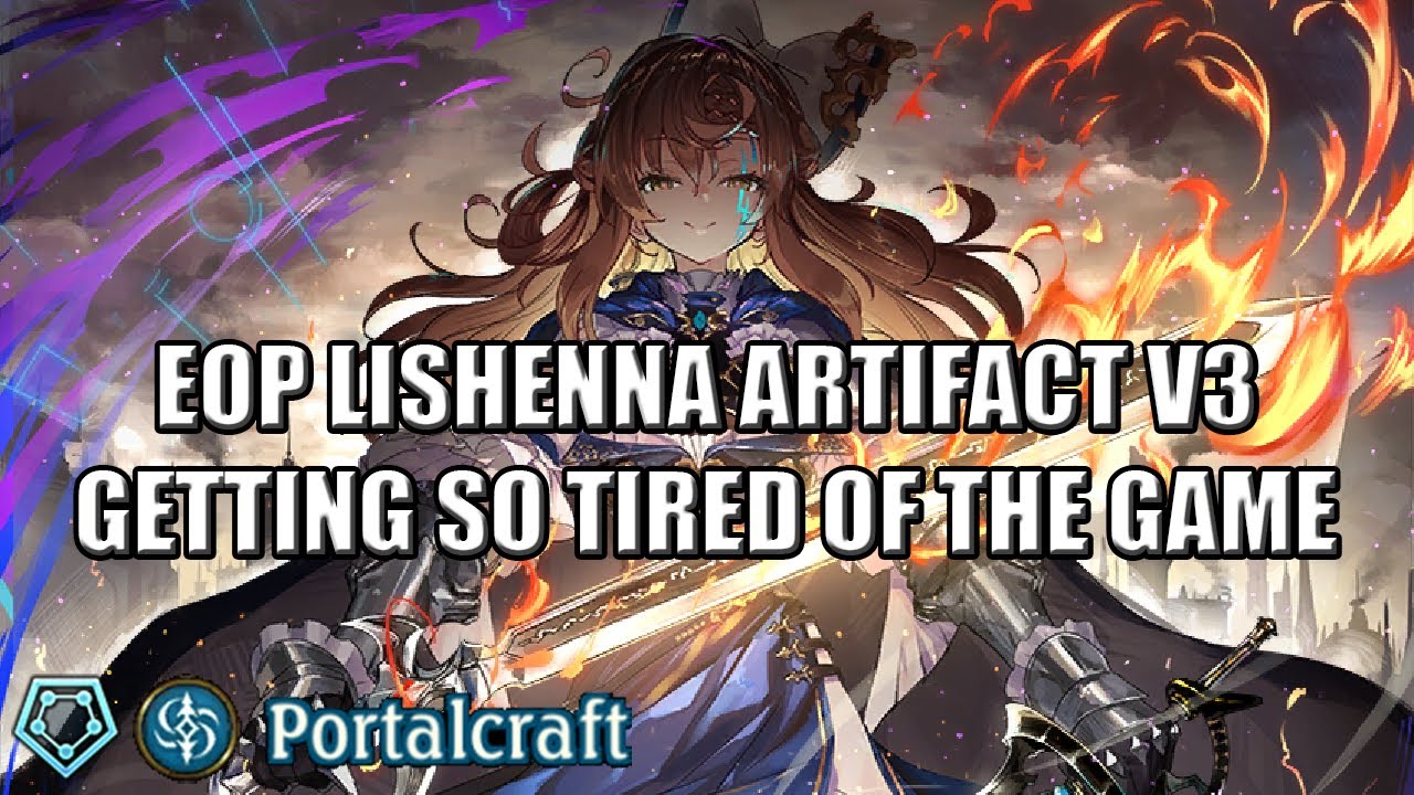 [Shadowverse]【Rotation】Portalcraft EOP Lishenna Artifact v3-1 ★ Master ...