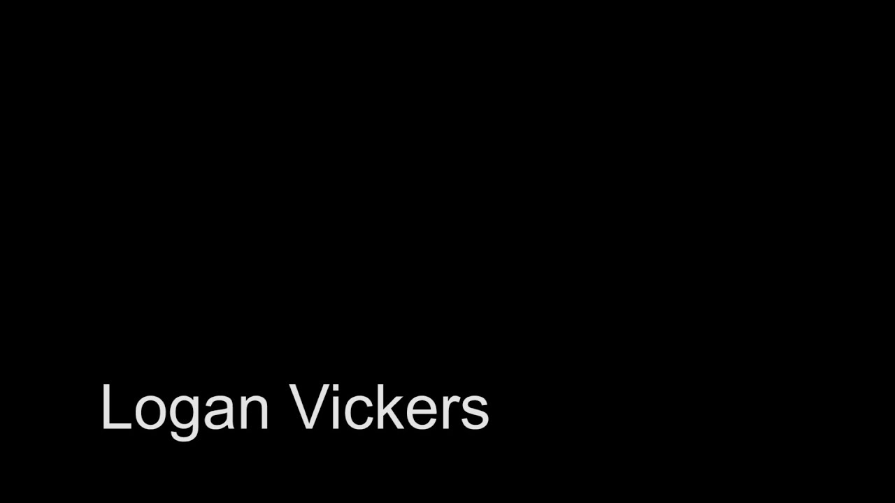 Logan Vickers - YouTube