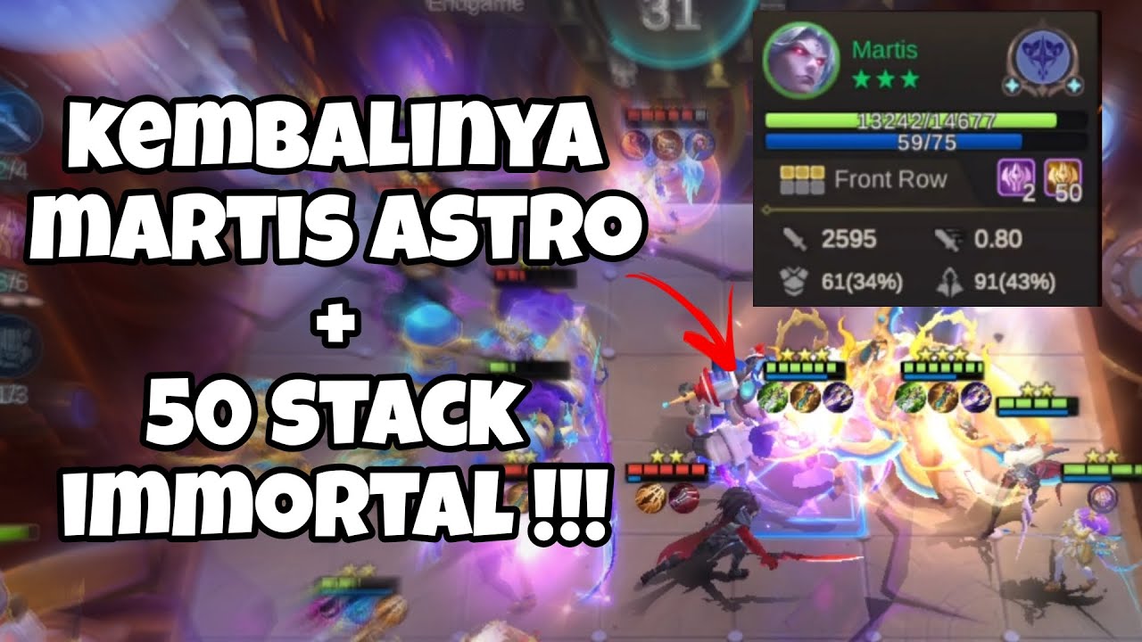 KEMBALINYA MARTIS KE KLAN ASTRO !!! MARTIS ASTRO IMMORTAL 50 STACK #magicchess #mobilelegends ...