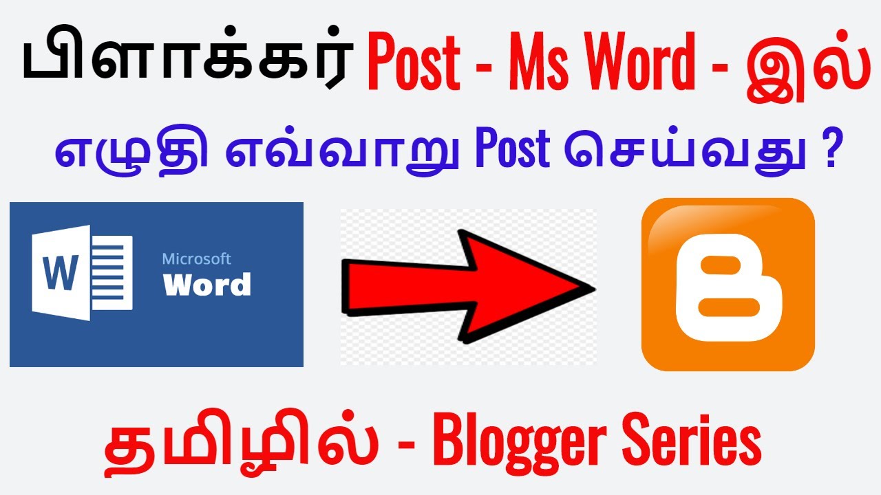 How To Create A Blog Post Using Microsoft Office Word | Tamil Bloggers ...