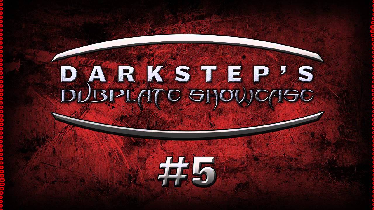 Darkstep's Dubplate Showcase #5 - YouTube