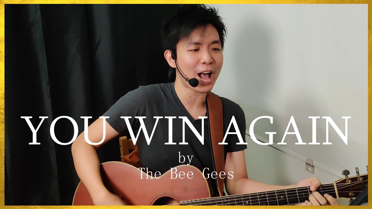 You Win Again (Bee Gees) | Acoustic Cover - YouTube