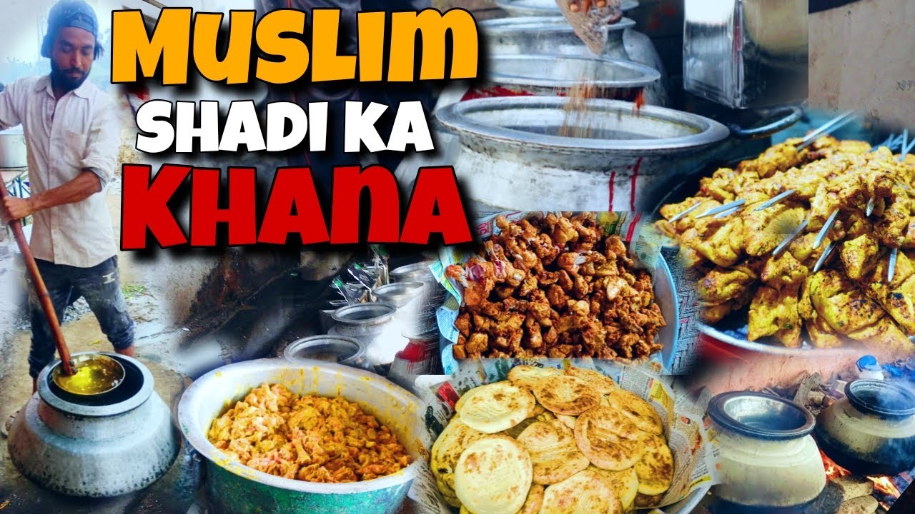 Muslim Wedding Food | Muslim Shadi Ka Khana | Indian Wedding Food - YouTube