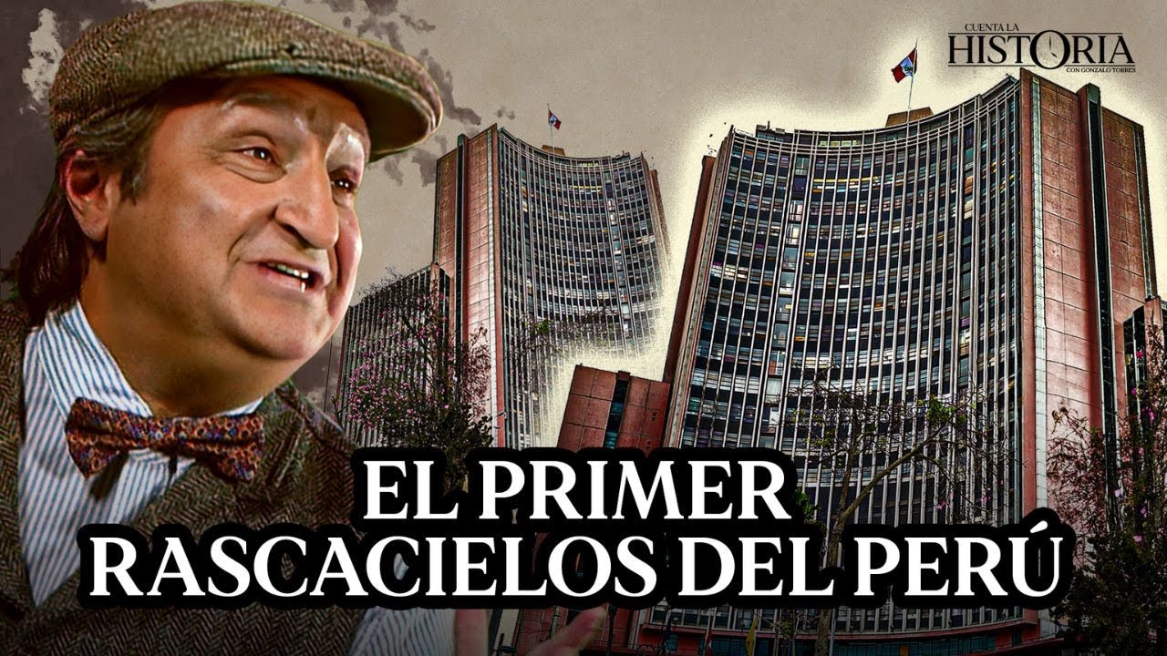 La historia del PRIMER RASCACIELOS DEL PERÚ 🇵🇪 y su fallida TORRE ...
