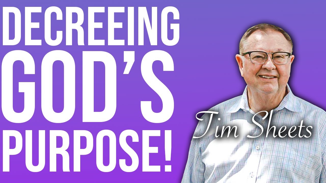 Decreeing God's Purpose - YouTube