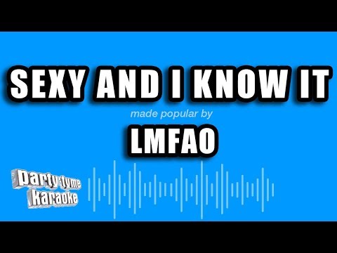 LMFAO - Sexy And I Know It (Karaoke Version)