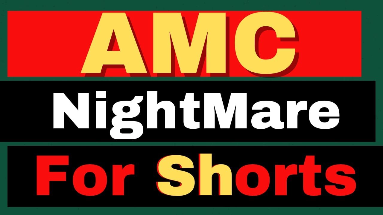 Hedge Funds Desperate to Cover AMC Shorts - AMC Stock Short Squeeze ...