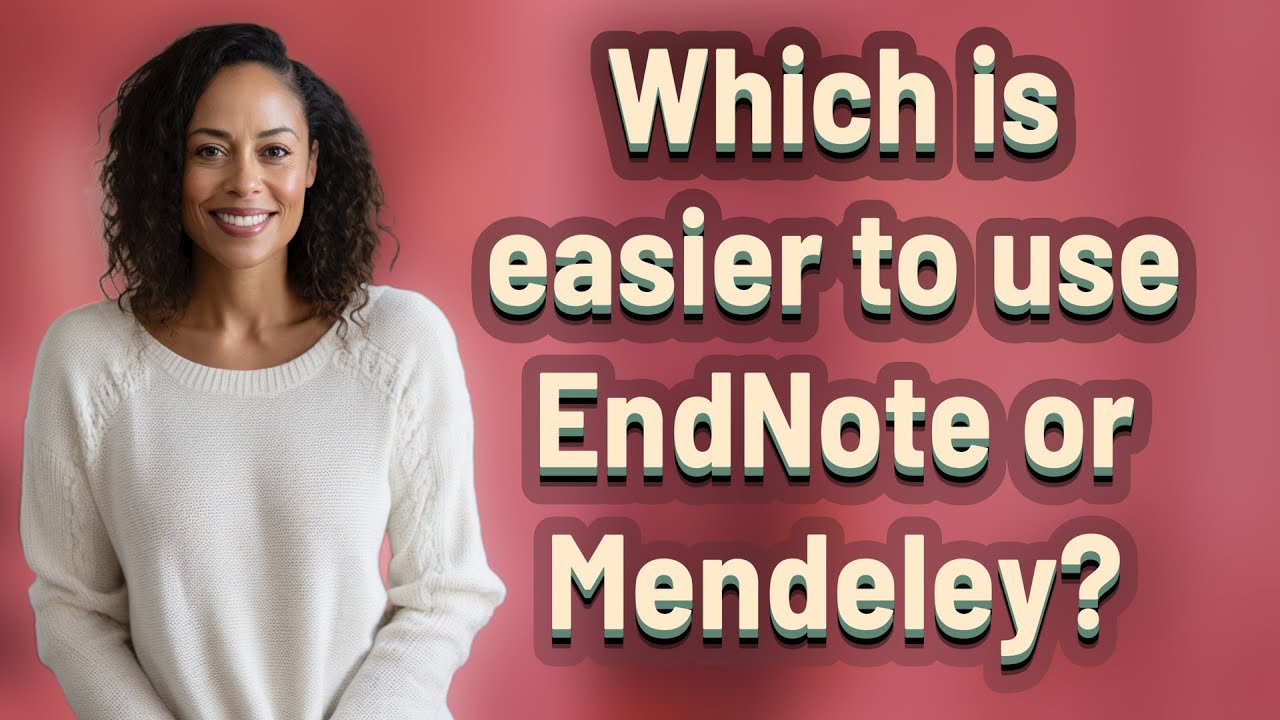 Which is easier to use EndNote or Mendeley? - YouTube