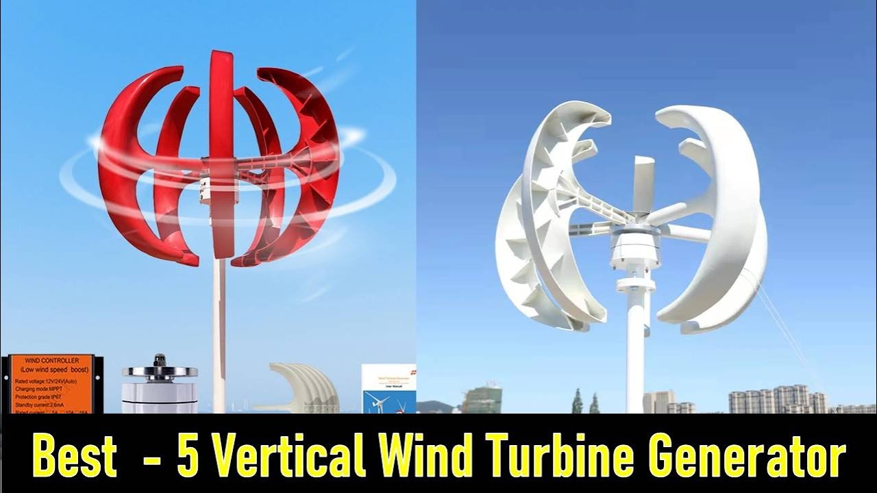 👉Top 5 Best Vertical Wind Turbine Generators in 2025 | Efficient ...