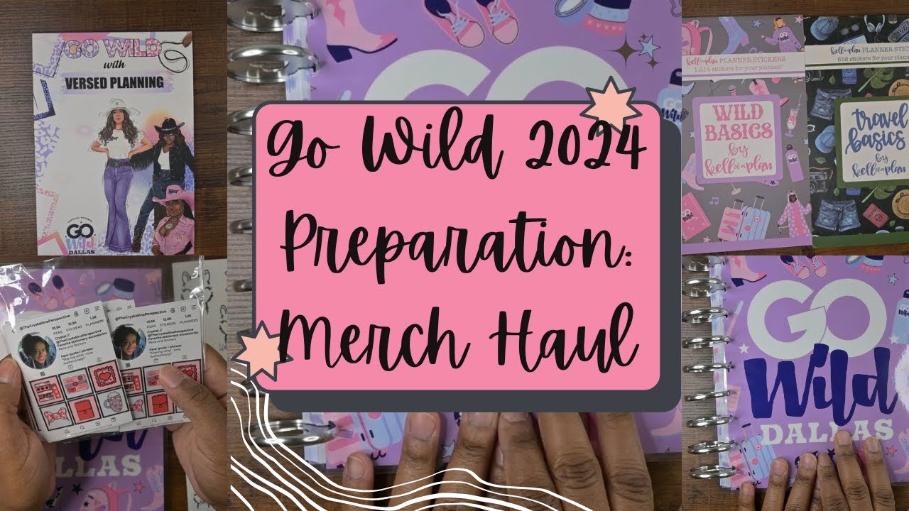 Prep with Me for Go Wild 2024- Planner Conference| Merch Haul # ...