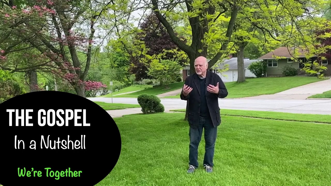 The Gospel In A Nutshell - YouTube