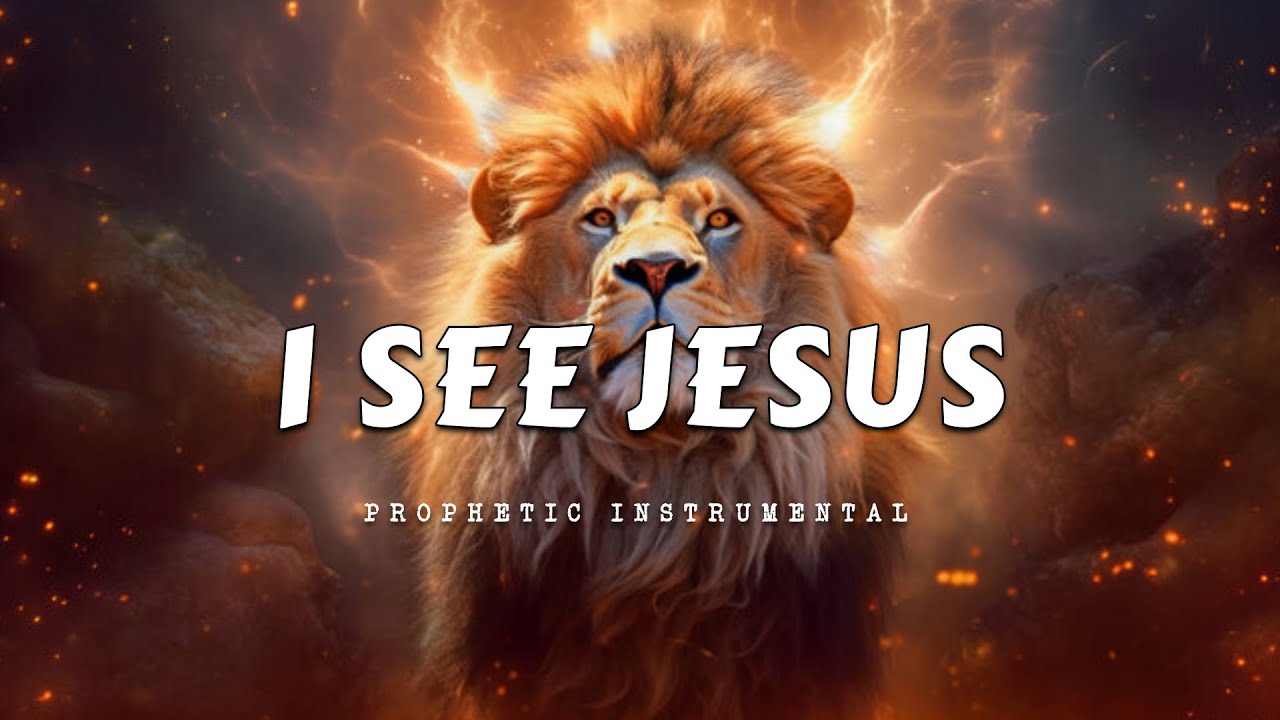 I See Jesus | Inspirational Warfare Prayer Melodies | Worship ...