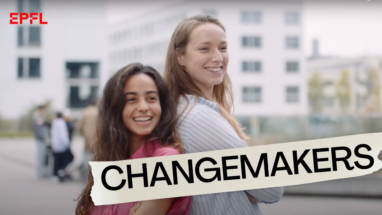 EPFL Changemakers - YouTube