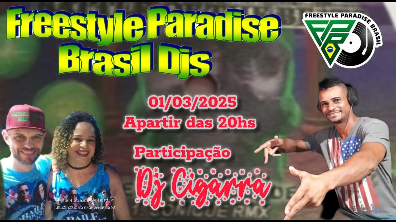 Dj Jane B & Dj Douglas Costa Convida Dj Cigarra - Freestyle Paradise ...