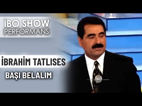 Başı Belalım | İbrahim Tatlıses | İbo Show Performans
